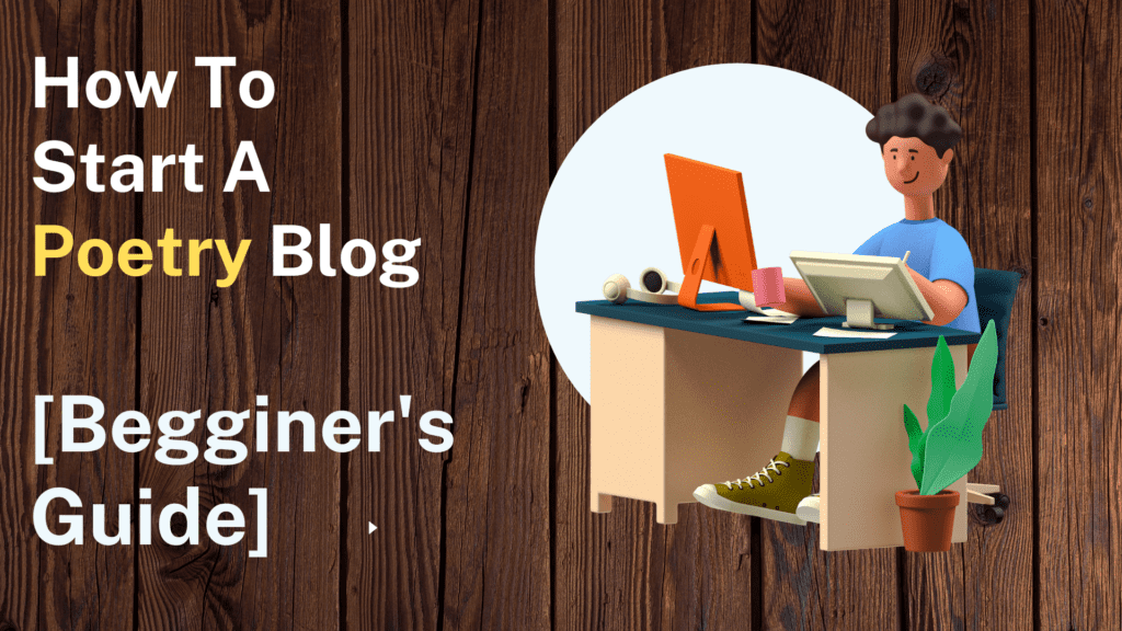 How To Start A Poetry Blog (That Attracts Readers) - Bloggingfy